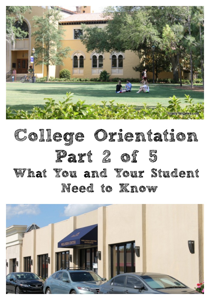 All About College Orientations: Part 2 of 5 - Totally Tailgates