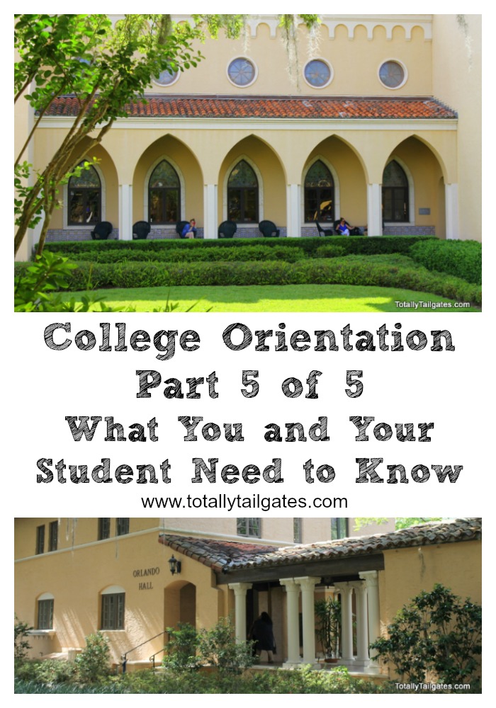 All About College Orientation: Part 5 of 5 - Totally Tailgates